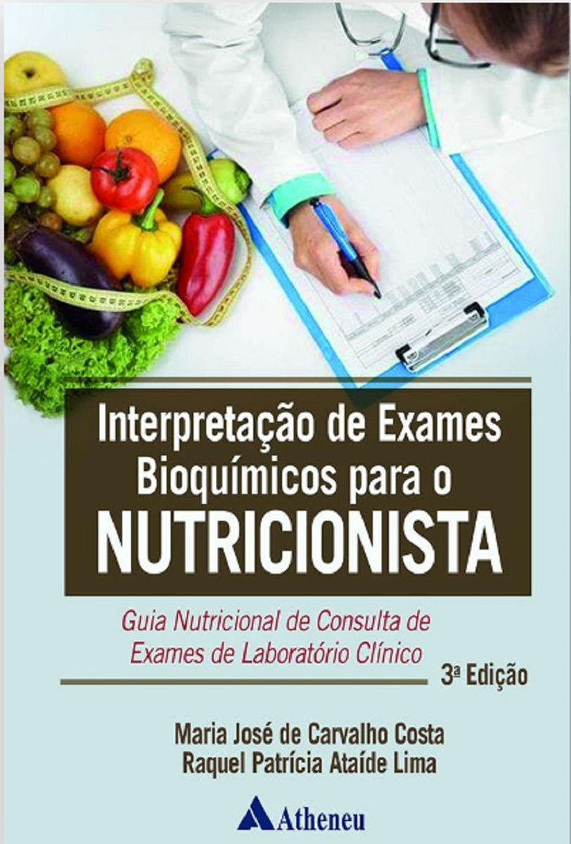Interpretação de Exames Bioquímicos para o Nutricionista